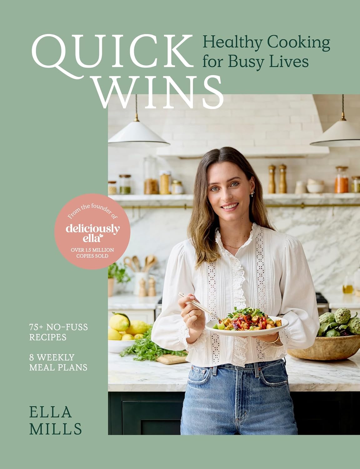Quick Wins: Healthy Cooking for Busy Lives by Ella Mills - Zohobok